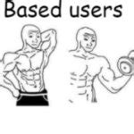 Based Users Meme Generator Imgflip