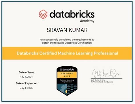 I Am A Databricks Certified Machine Learning Professional Sravan