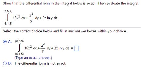 solved show that the differential form in the integral below
