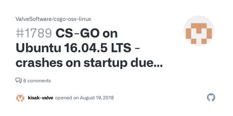 Cs Go On Ubuntu 16045 Lts Crashes On Startup Due To New Panorama Ui · Issue 1789