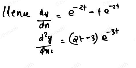 Find Dy Dx And D2y Dx2 X Et Y Te T Dy Dx Square F Gauthmath