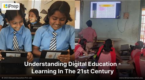 Digital Learning For Schools Digital Education And Its Benefits