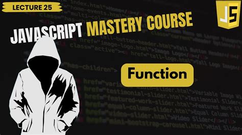 Function In Javascript Part 1 Javascript Mastery Course Youtube