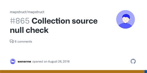 Collection Source Null Check · Issue 865 · Mapstructmapstruct · Github