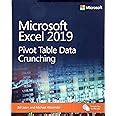 Microsoft Excel 2019 Pivot Table Data Crunching: Jelen, Bill, Alexander, Michael: 9781509307241 ...