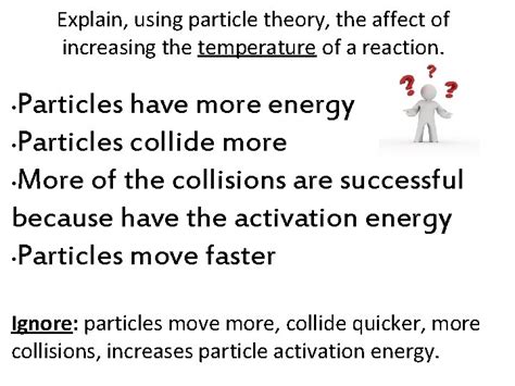 Explain Using Particle Theory The Affect Of Increasing