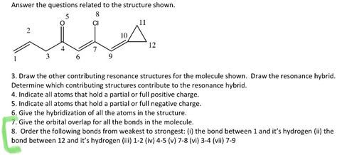 Answer The Questions Related To The Structure Shown Draw The Other Contributing Resonance