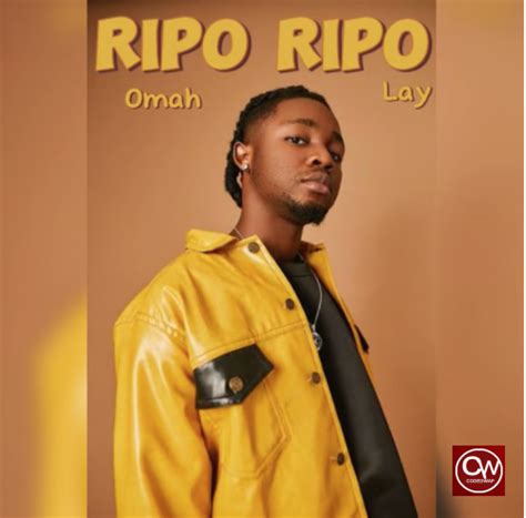 Omah Lay Ripo Ripo Full Lyrics Codedwap