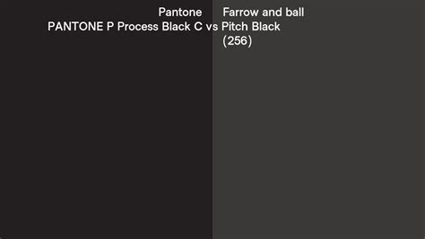 Pantone P Process Black C Vs Farrow And Ball Pitch Black 256 Side By