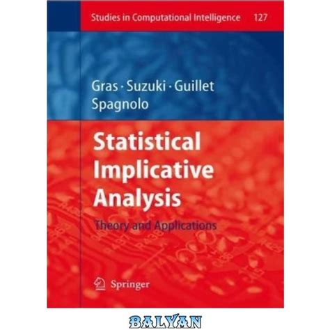 خرید و قیمت دانلود کتاب Statistical Implicative Analysis Theory And Applications ترب