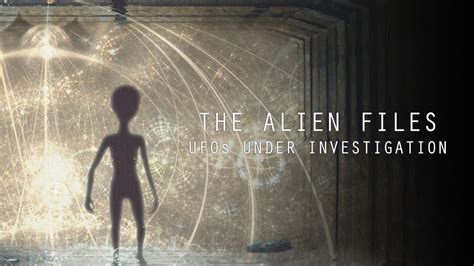 ‎the Alien Files Ufos Under Investigation Apple Tv