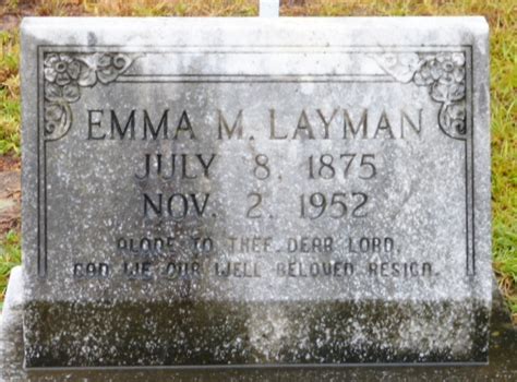 Emma M Layman 1875 1952 Monumento Find A Grave