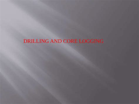 pdf drilling and core logging pk dokumen tips