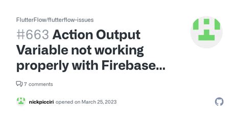Action Output Variable Not Working Properly With Firebase Document Creation · Issue 663