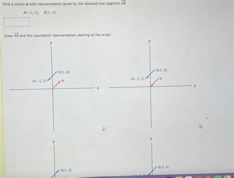 Solved Find A Vector A With Representation Given By The Chegg