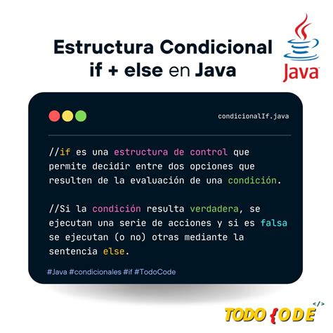 ¿cómo Se Implementa La Estructura Condicional If Y Su Fiel Amigo Else En Java Todocode