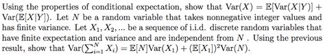 Solved Using The Properties Of Conditional Expectation Show Chegg