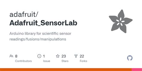 Github Adafruit Adafruit Sensorlab Arduino Library For Scientific Sensor Readings Fusions