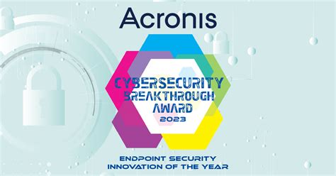 Acronis Edr Named Endpoint Security Innovation Of The