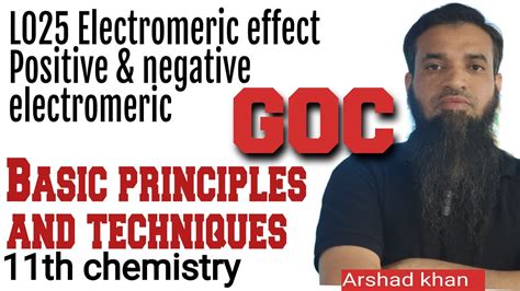 L025 Electromeric Effect Positive Negative Electromeric Effect Arshad