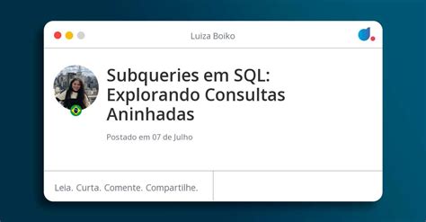 Subqueries Em Sql Explorando Consultas Aninhadas