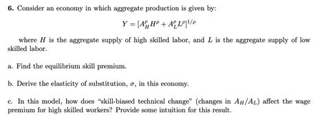 Solved Consider An Economy In Which Aggregate Production Is Chegg