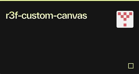 R3f Custom Canvas Codesandbox R3f Custom Canvas Codesandbox