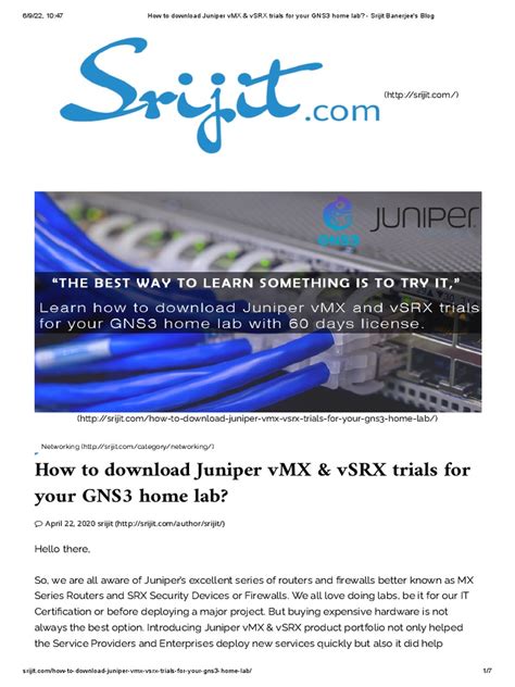 How To Download Juniper Vmx And Vsrx Trials For Your Gns3 Home Lab Srijit Banerjees Blog Pdf