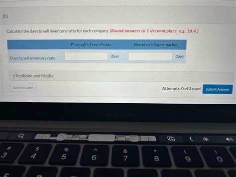 Solved Calculate The Days To Sell Inventory Ratio For Each