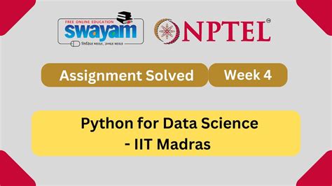 Python For Data Science Week 4 Nptel Answers My Swayam Jan