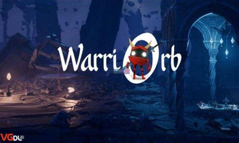دانلود بازی Warriorb V131 Codex Updates کامل و فشرده