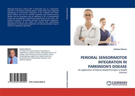 Buy Perioral Sensorimotor Integration In Parkinsons Disease An Application Of Kalman Model
