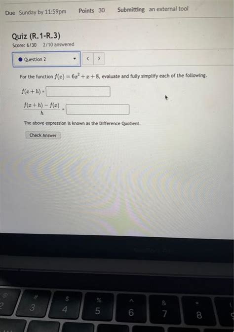 Solved For The Function F X 6x2 X 8 Evaluate And Fully