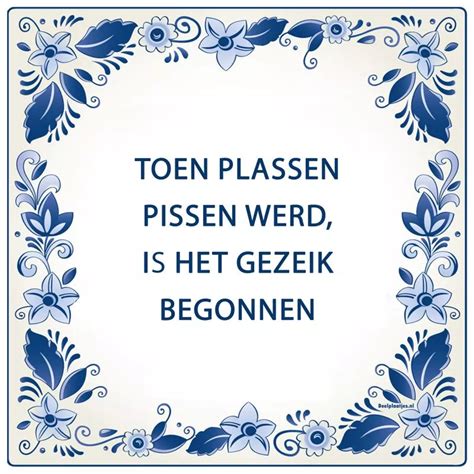 Tegeltje Toen Plassen Pissen Werd Is Het Gezeik Begonnen Keramiek