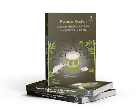 Peranan Dadiah Dalam Meningkatkan Aktivitas Insulin El Markazi Store