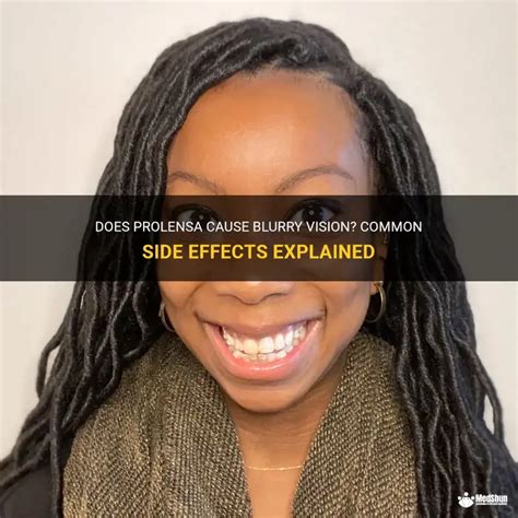 Does Prolensa Cause Blurry Vision Common Side Effects Explained Medshun