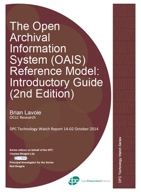 The Open Archival Information System Oais Reference Modelintroductory Guide 2nd Edition