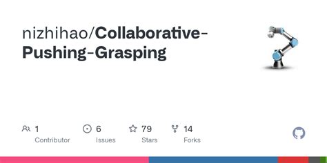 Github Nizhihao Collaborative Pushing Grasping