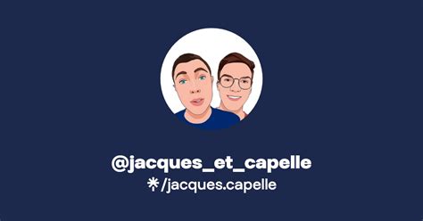 Jacquesetcapelle Instagram Tiktok Linktree