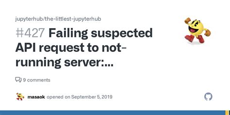 failing suspected api request to not running server hub user