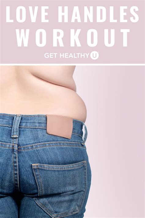 5 Tips And A Workout To Lose Your Love Handles Love Handles Love