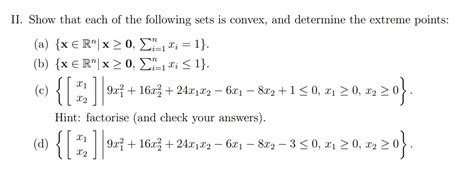 Solved Show That Each Of The Following Sets Is Convex And