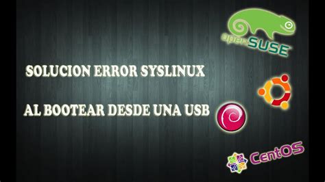 Error Del Archivo Syslinux Ldlinuxsys O Ldlinux C32 Al Bootear Desde Usb Solucion 2024 Linux