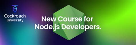 Cockroachdb Fundamentals For Nodejs Developers