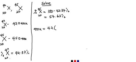 Solved Suppose An Element Has Two Naturally Occurring Isotopes 20x And 2x With Atomic