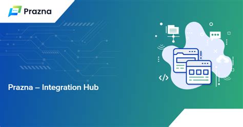 prazna integration hub