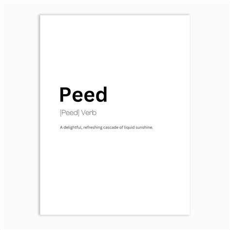 Peed Definition Meaning Art Print By Kaigozen Fy