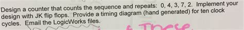 solved design a counter that counts the sequence and