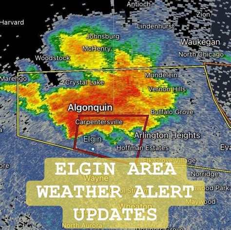 9 41 Am Thursday Elgin Area Weather Alert Updates Facebook