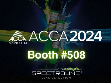 Spectroline Leak Detection Is Exhibiting At Acca 2024